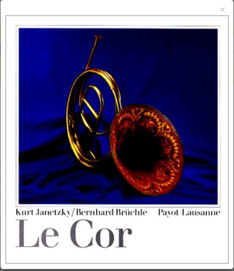 Le Cor - Kurt Janetzky & Bernard Brüchle - Association Trompe Et Cors